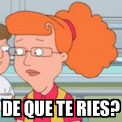 Meme Personalizado - de que te ries? - 32218205