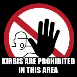 Meme Personalizado - Kirbis are prohibited in this area - 32218502