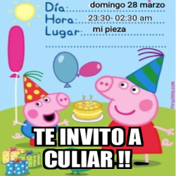 Meme Personalizado - Te invito a culiar !! - 32227589