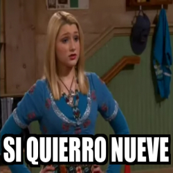 Meme Personalizado - Si quierro nueve - 32230516