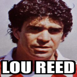 Meme Personalizado - Lou reed - 32253573