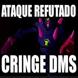 Meme Personalizado - Ataque refutado Cringe dms - 32254120