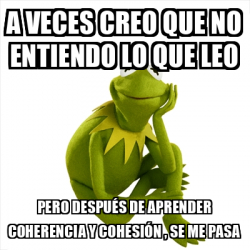 Meme Kermit the frog - A veces creo que no entiendo lo que leo Pero ...