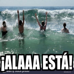 Meme Personalizado - ¡Alaaa está! - 32259445
