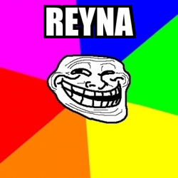 Meme Troll - REYNA - 32261330