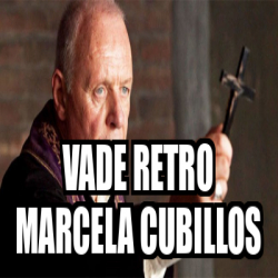 Meme Personalizado - Vade retro Marcela cubillos - 32262000
