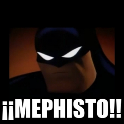 Meme Disapproving Batman - ¡¡Mephisto!! - 32269266