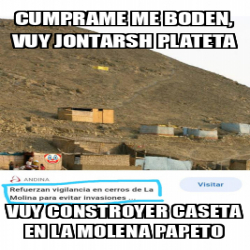 Meme Personalizado - CUMPRAME ME BODEN, VUY JONTARSH PLATETA VUY ...