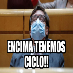 Meme Personalizado - Encima tenemos ciclo!! - 32285092