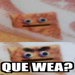 Meme Personalizado - Que wea? - 32287611