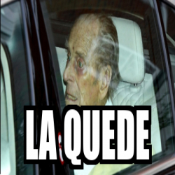 Meme Personalizado - La quede - 32289254