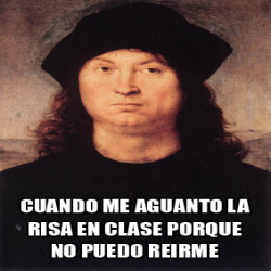 Meme Personalizado - cuando me aguanto la risa en clase porque no puedo ...