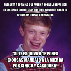 Meme Bad Luck Brian - pregunta a tu amigo que publica sobre la ...