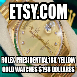 Meme Personalizado - Etsy.com Rolex presidential18k yellow gold watches ...