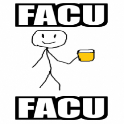 Meme Personalizado - FACU FACU - 32318432