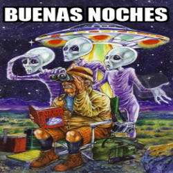 Meme Personalizado - Buenas noches - 32318753