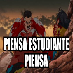 Meme Personalizado - piensa estudiante piensa - 32327591