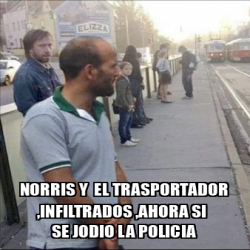 Meme Personalizado - norris y el trasportador ,infiltrados ,ahora si se ...