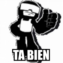 Meme Personalizado - ta bien - 32331461