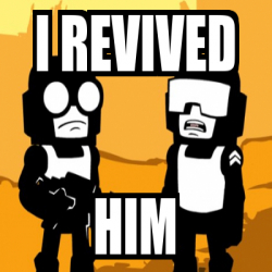 Meme Personalizado - i revived him - 32339526