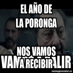 Meme Personalizado - nos vamos a recibir - 32342841
