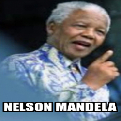 Meme Personalizado - Nelson Mandela - 32365424