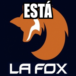 Meme Personalizado - Está - 32365626