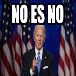 Meme Personalizado - no es no - 32370474