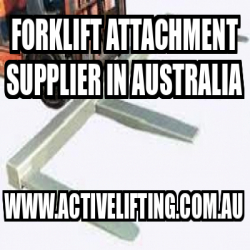 Meme Personalizado - Forklift attachment supplier in Australia www ...