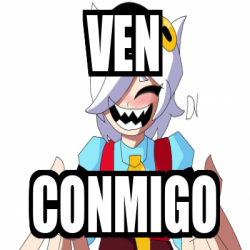 Meme Personalizado - Ven Conmigo - 32376301
