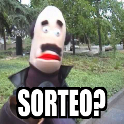 Meme Personalizado - sorteo? - 32381231