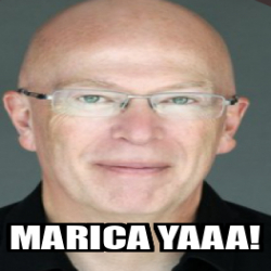 Meme Personalizado - MARICA YAAA! - 32382935