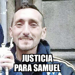 Meme Personalizado - Justicia para samuel - 32393017