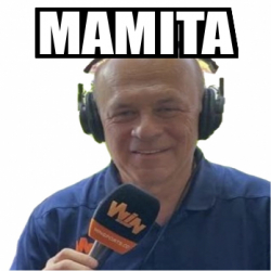 Meme Personalizado - Mamita - 32400546