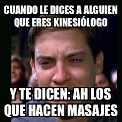 Meme crying peter parker - CUANDO LE DICES A ALGUIEN QUE ERES ...