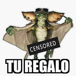 Meme Personalizado - Tu regalo - 32408665