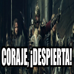 Meme Personalizado - coraje, ¡Despierta! - 32437337