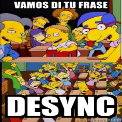 Meme Personalizado - Desync - 32440711