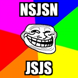 Meme Troll - Nsjsn Jsjs - 32440950