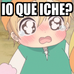 Meme Personalizado - IO QUE ICHE? - 32444692