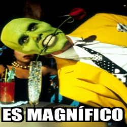 Meme Personalizado - ES MAGNÍFICO - 32448307