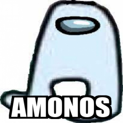 Meme Personalizado - AMONOS - 32480778