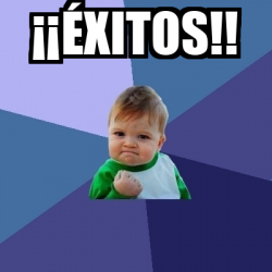 Meme Bebe Exitoso - ¡¡éxitos!! - 32485609