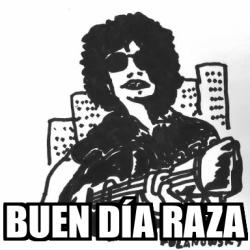 Meme Personalizado - Buen día raza - 32486345