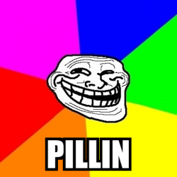 Meme Troll - pillin - 32493329