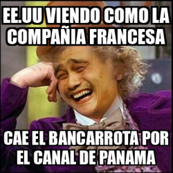 Meme Yao Wonka - ee.uu Viendo como la compañia francesa cae el ...