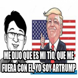 Meme Personalizado - Me dijo que es mi tío, que me fuera con el, yo soy ...