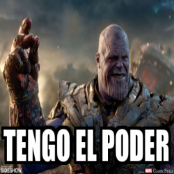 Meme Personalizado - tengo el poder - 32506381