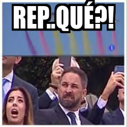 Meme Personalizado - rep..QUé?! - 32511159