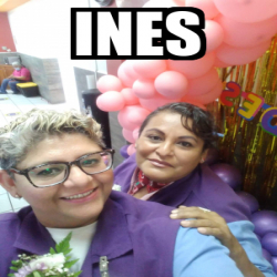 Meme Personalizado - Ines - 32513834